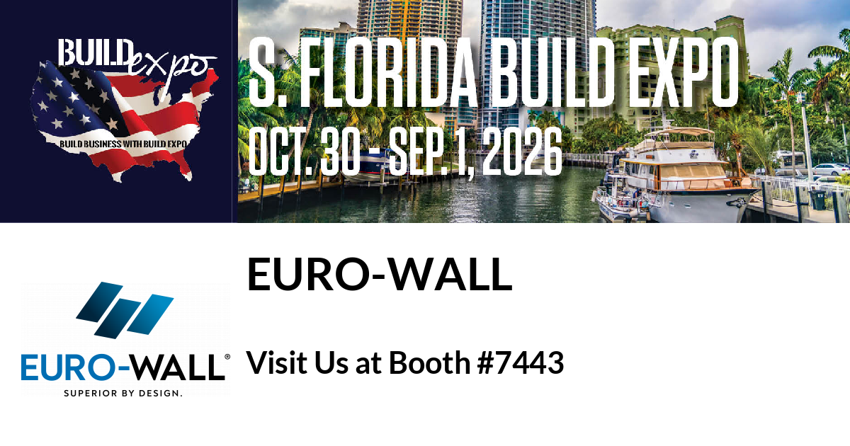Euro-Wall invites you to South Florida Build Expo - Build Expo USA